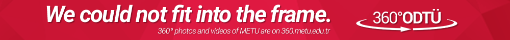 METU - Middle East Technical University | WE CAN CHANGE THE WORLD